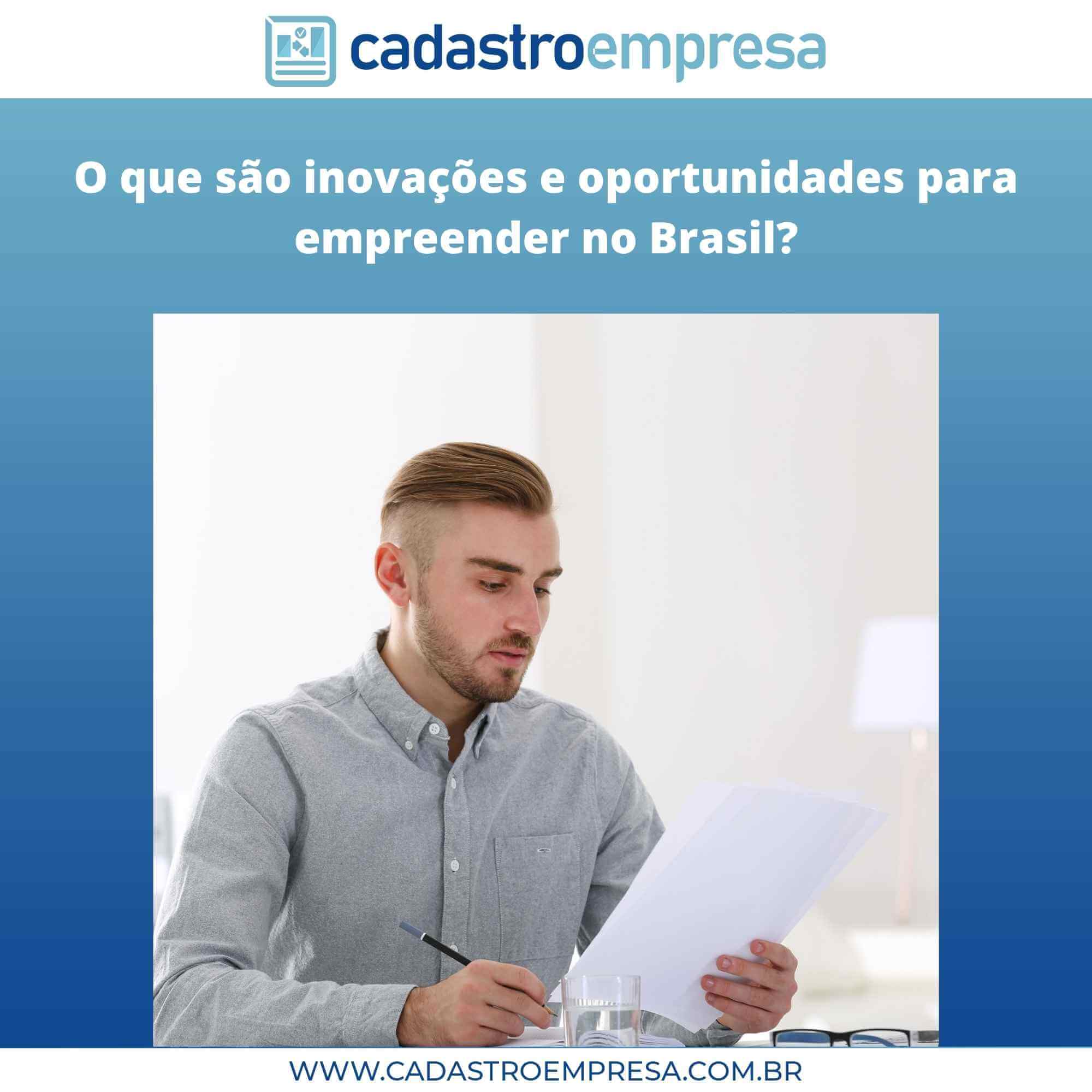 3 Inovações e oportunidades para empreender no Brasil | Blog Cadastro ...