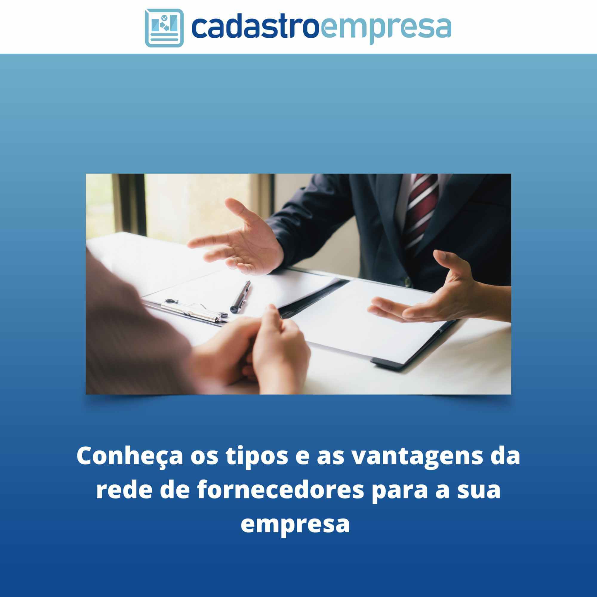 Conheça os tipos e as vantagens da rede de fornecedores para a sua ...