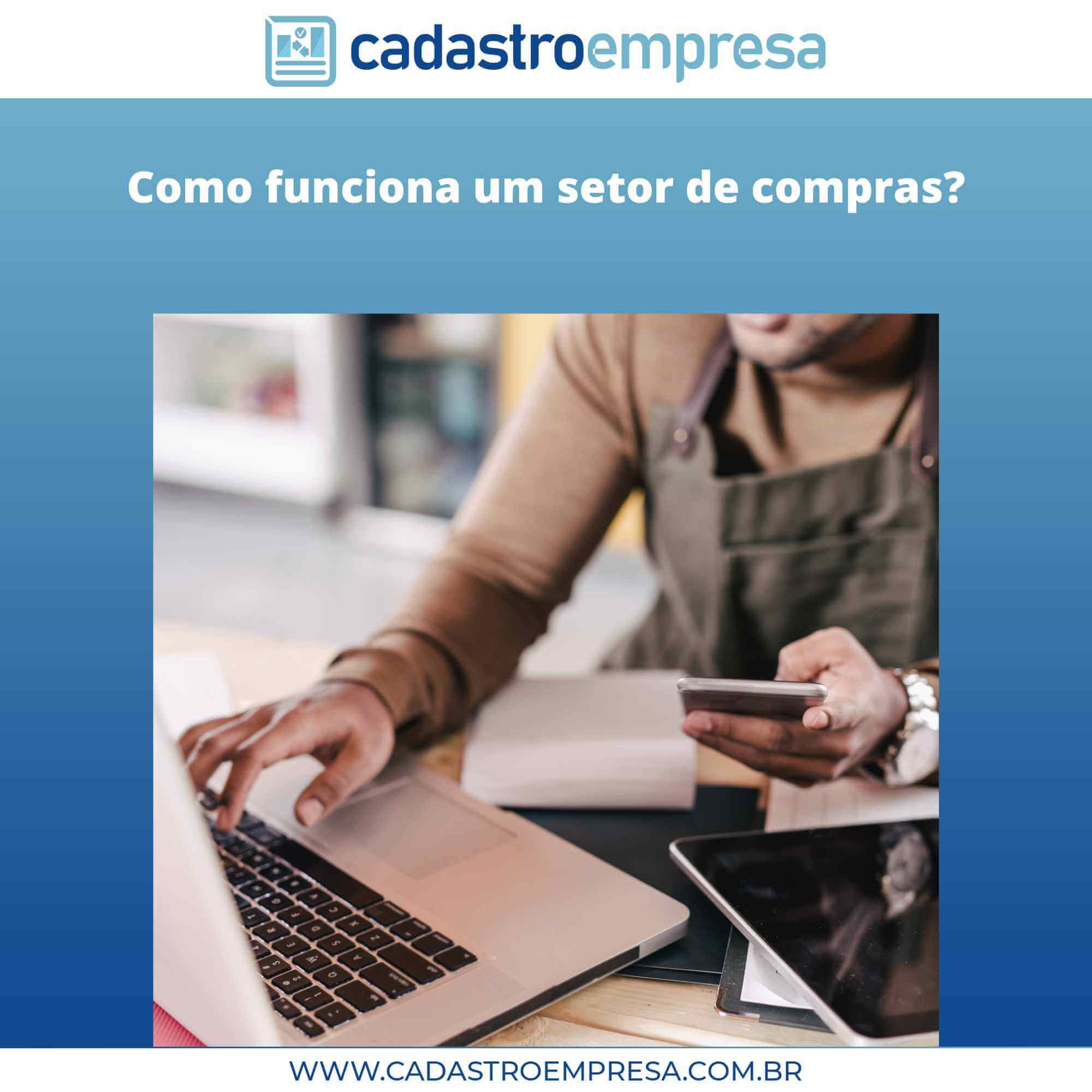 8 Ferramentas para Setor de Compras Eficiente | Blog Cadastro Empresa