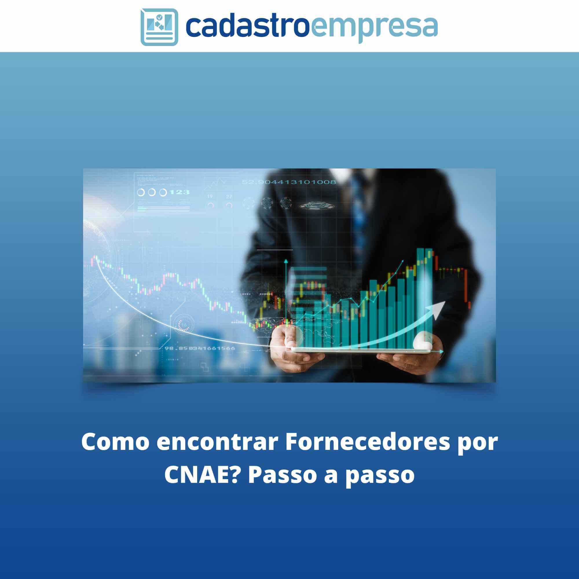 Como encontrar Fornecedores por CNAE? Passo a passo | Blog Cadastro Empresa