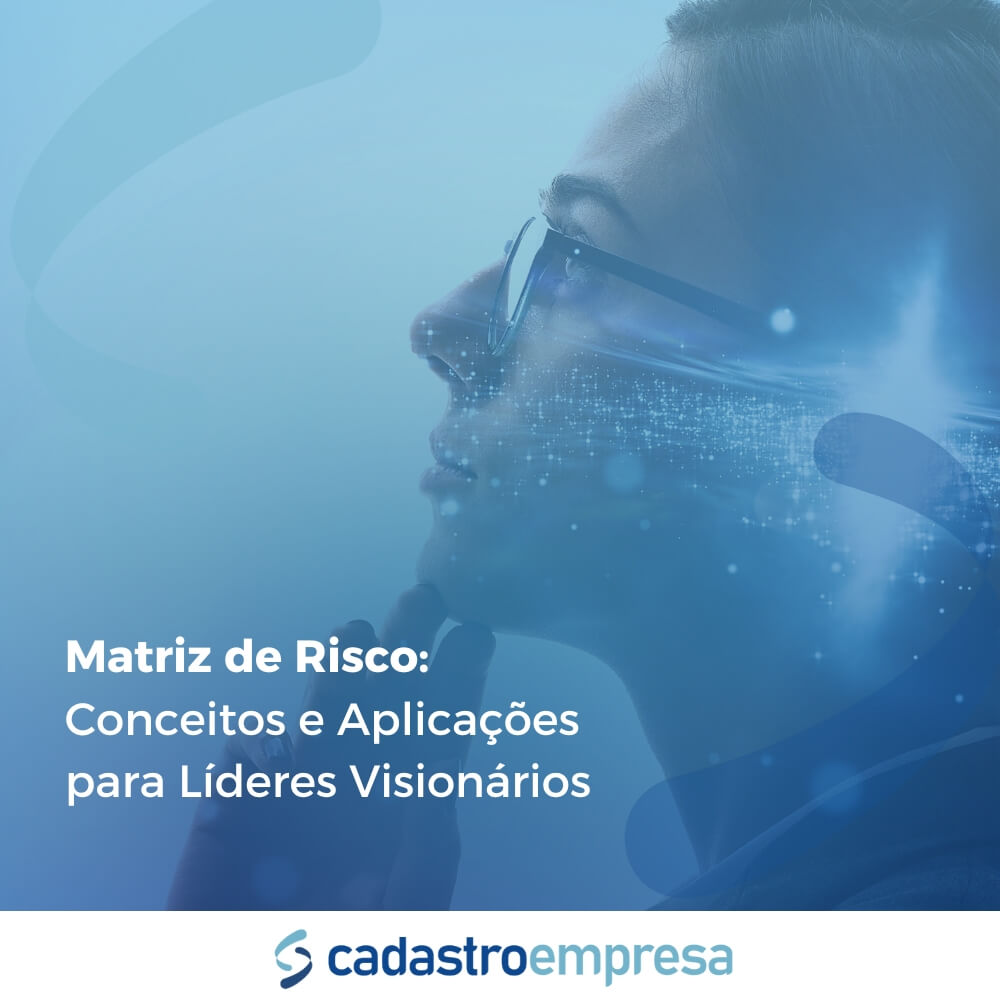 Matriz de Risco: Conceitos e Aplicações para Líderes Visionários | Blog ...